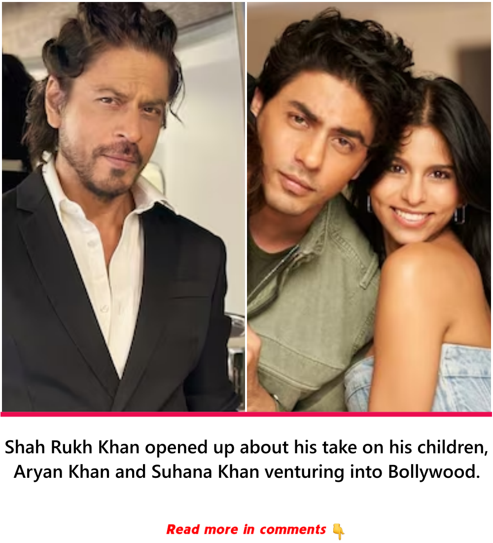 (B) Shah Rukh Khan opened up about his take on his children, Aryan Khan and Suhana Khan ...